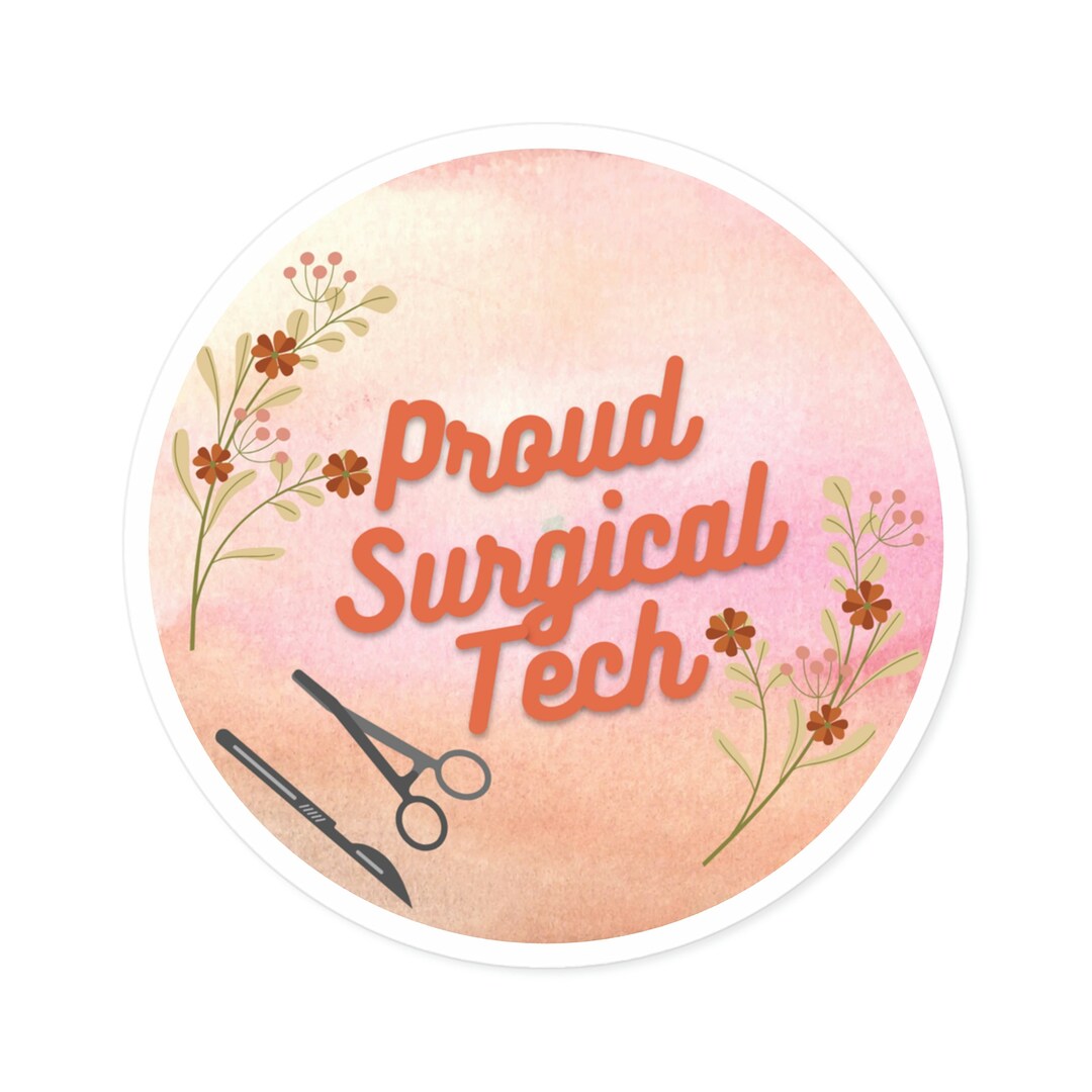 Proud Surgical Tech Sticker Surgical Tech Gift Water - Etsy
