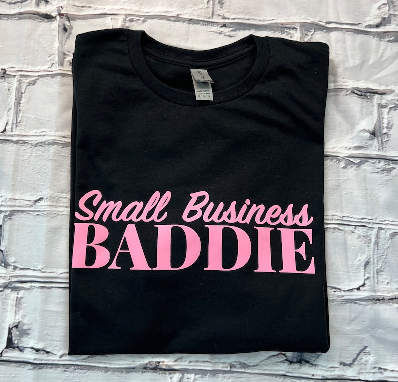 Small Business Baddie T-shirt: Empowering Women's Tee - Etsy