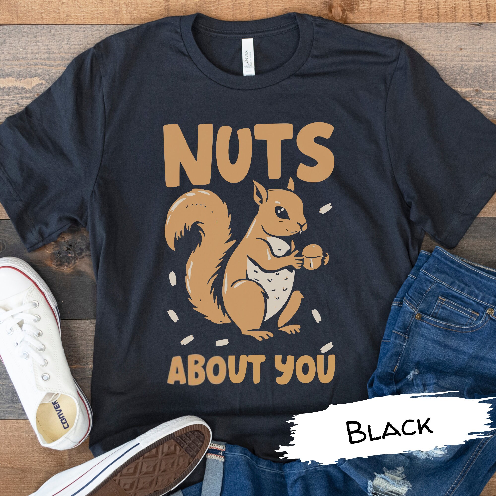 Nuts About You Squirrel Tshirt, Cute Animal Rodent Gift Shirt, Funny ...