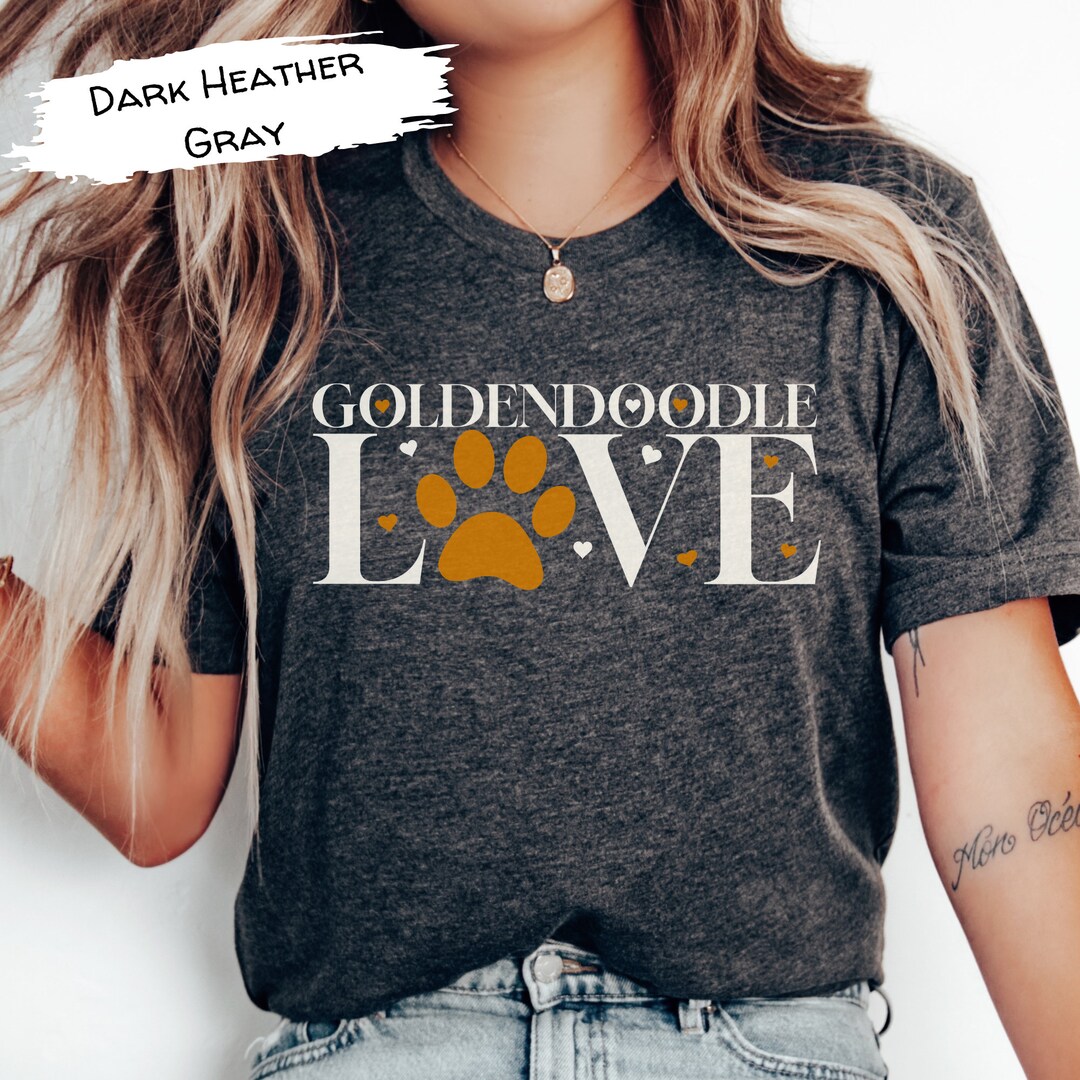 Goldendoodle Love Tshirt, Goldendoodle Shirt, Goldendoodle Shirts ...