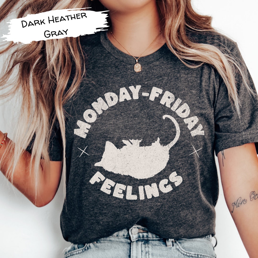 Monday to Friday Feelings, Funny Opossum Shirt, Gift for Possum Lovers ...