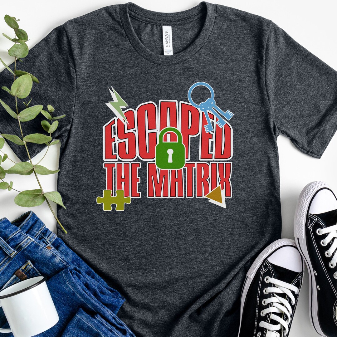 Escaped the Matrix Escape Room Shirt, Escape Game Tshirt, Puzzle Game ...