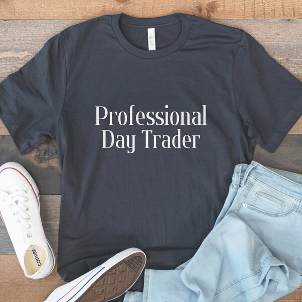 Day Trader T Shirt - Etsy