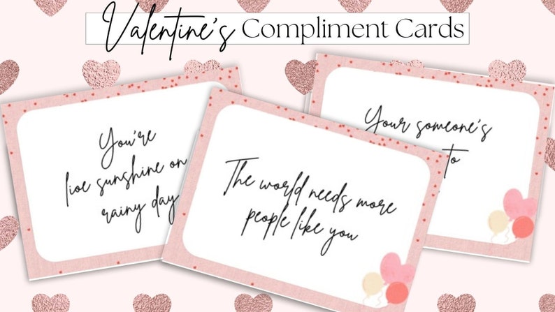 Valentine's Compliment Cards Printables Kids Valentines Love Message ...