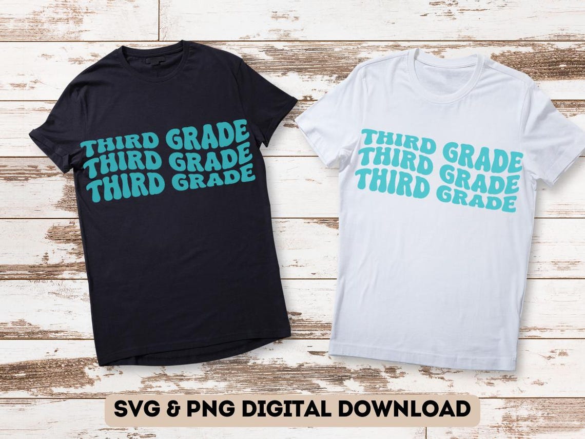 Third Grade SVG/PNG | Back to School & First Day of School SVG Design ...