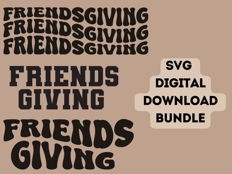 Friendsgiving SVG Bundle Friendsgiving Svg Designs for Crafts & DIY ...