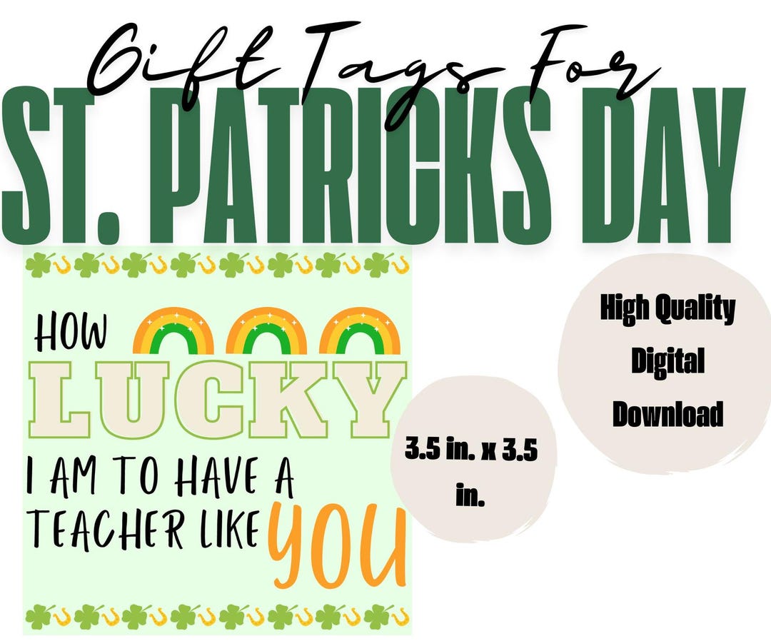 St. Patrick's Day Printable Gift Tag for Teacher | How Lucky I Am to ...