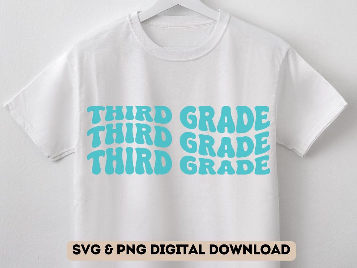 Third Grade SVG/PNG | Back to School & First Day of School SVG Design ...