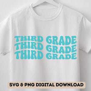 Third Grade SVG/PNG | Back to School & First Day of School SVG Design ...