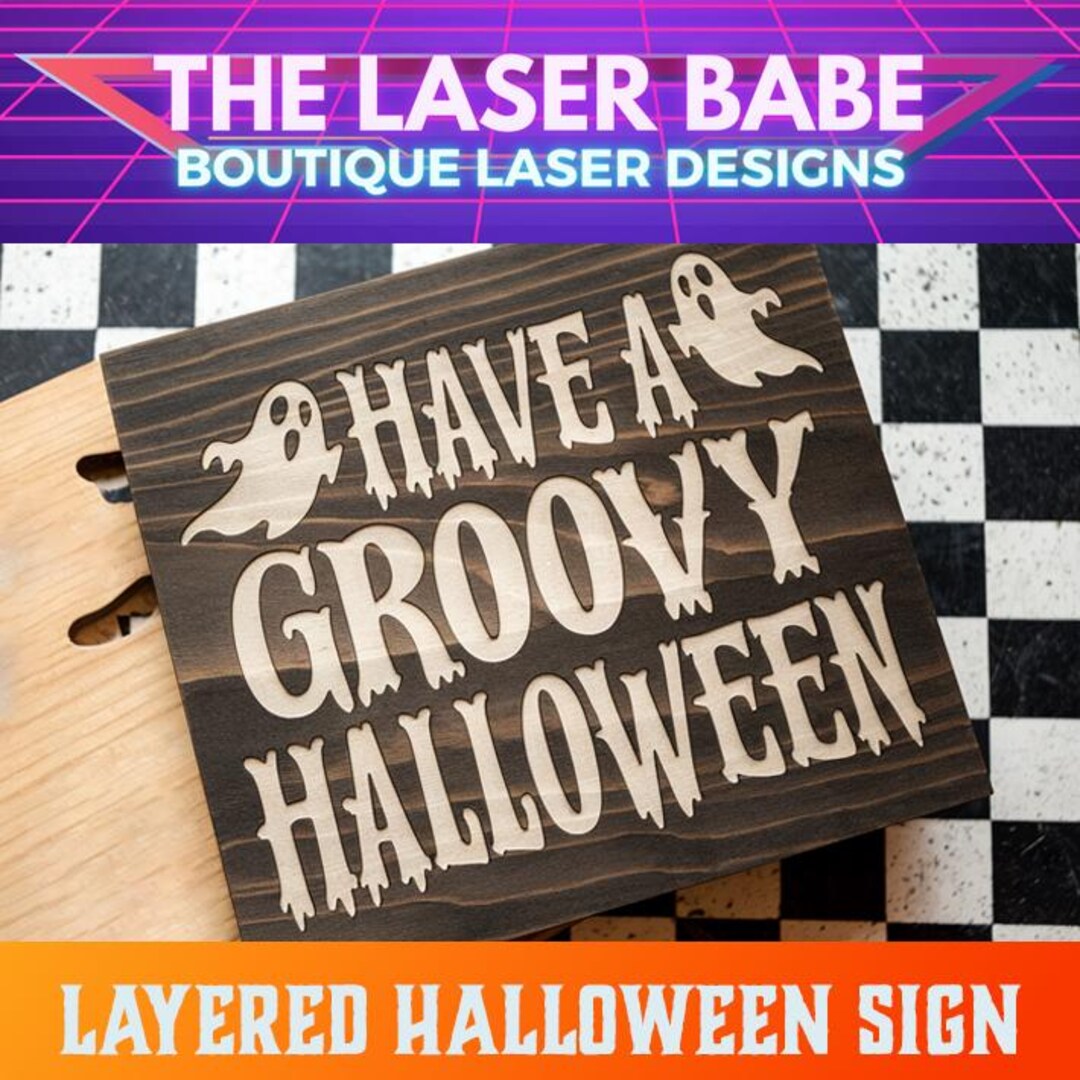 Groovy Halloween Sign SVG File | Retro Layered Sign for Glowforge ...