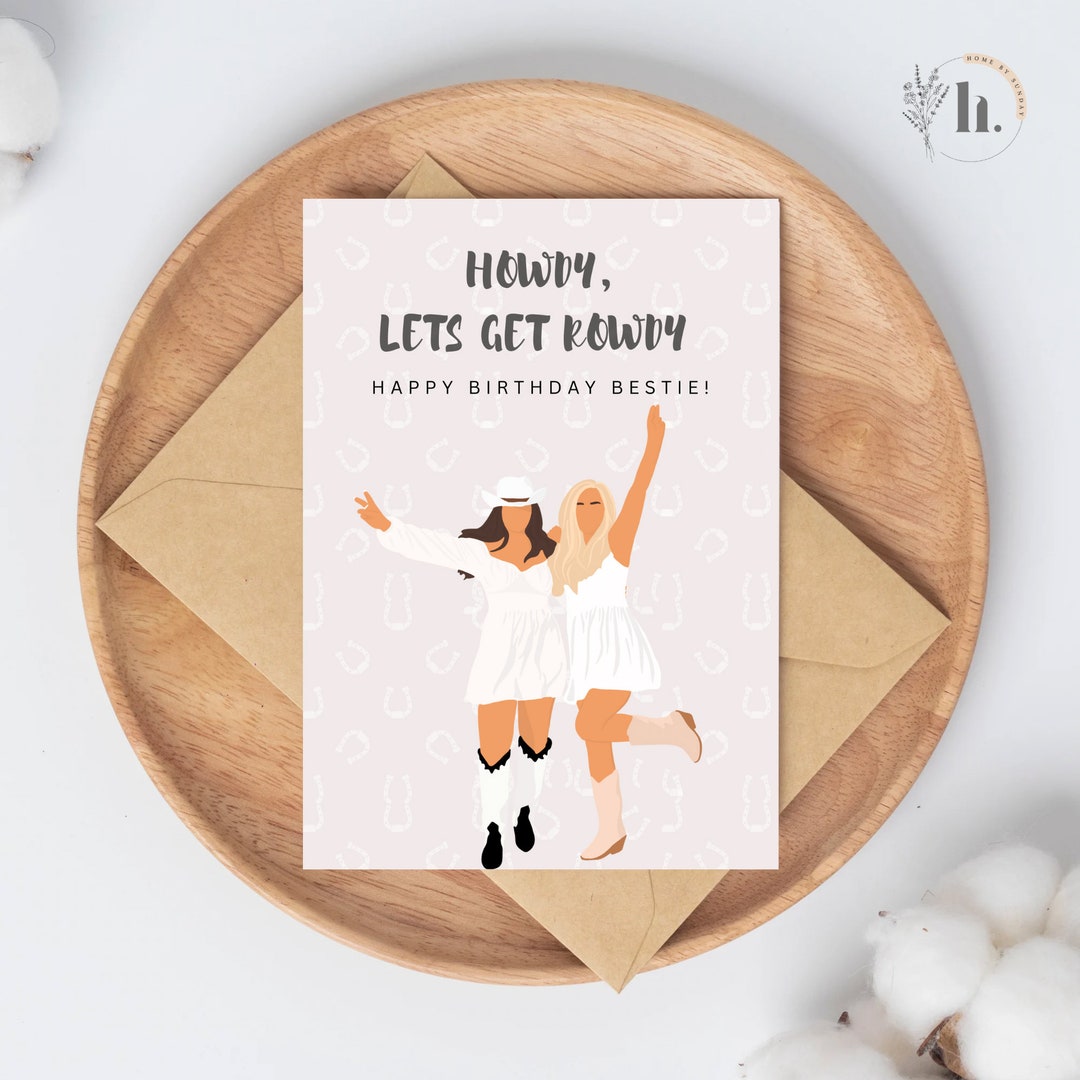 Howdy Lets Get Rowdy, Best Friend Card, Western Themed, Cowgirl, Preppy ...