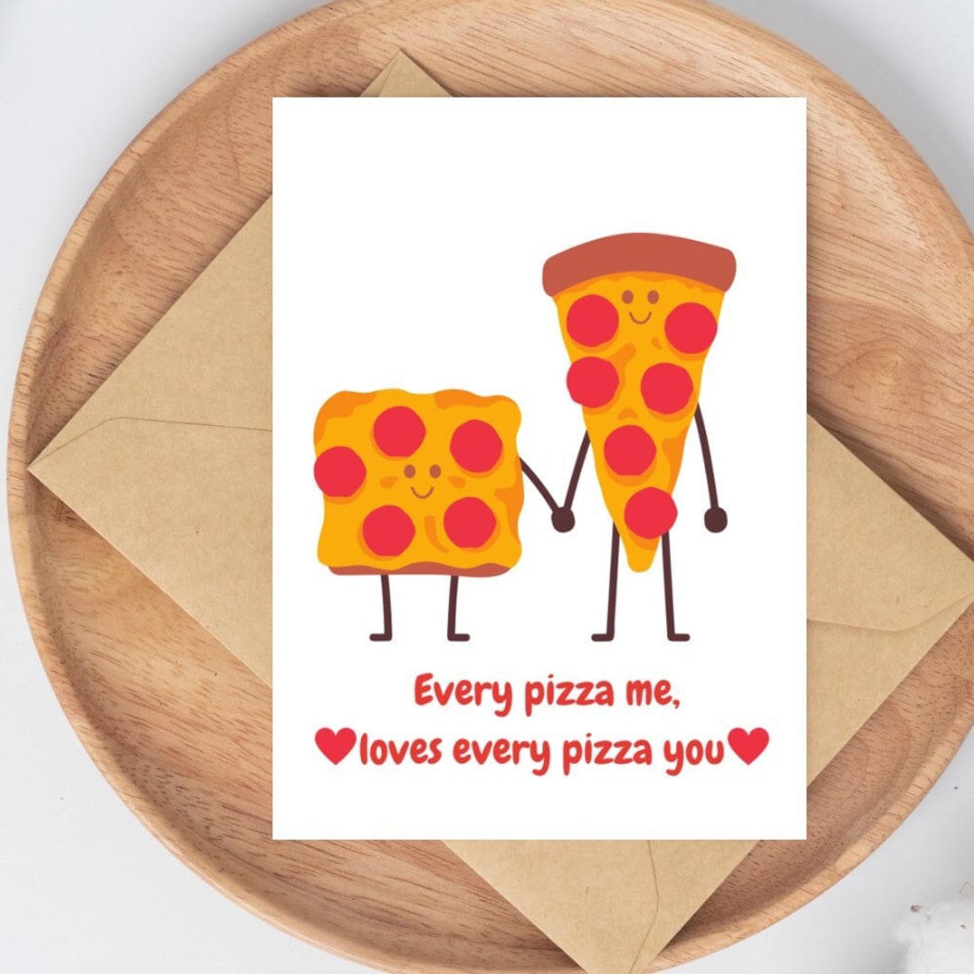 Pizza Card Pizza Anniversary Card Pizza Friendship Card - Etsy