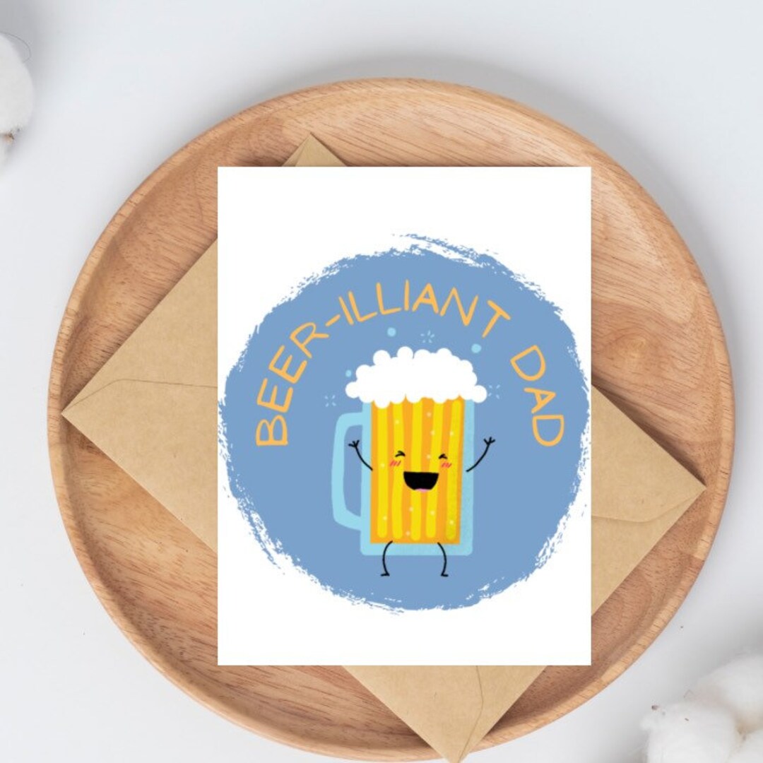 Dad Birthday Card | Beer-illiant Dad | Beer Lovers | Beer Card | Beef ...