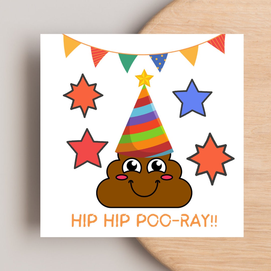Children’s Funny Birthday Card | Humour | Poo Card | Hip Hip Poo-ray ...
