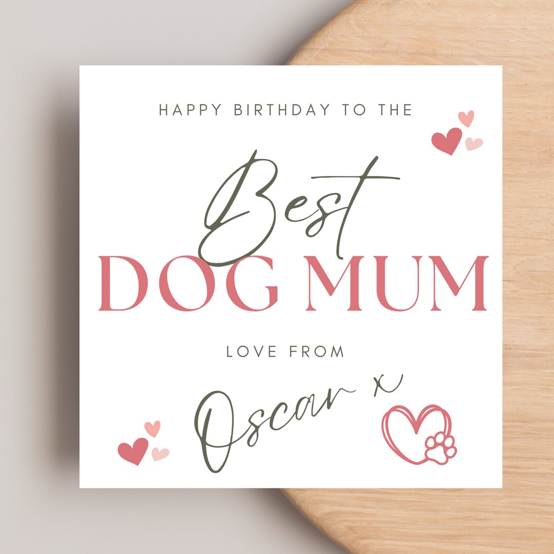 Dog Mum Birthday Card, Birthday Card From the Dog, Personalised Dog ...