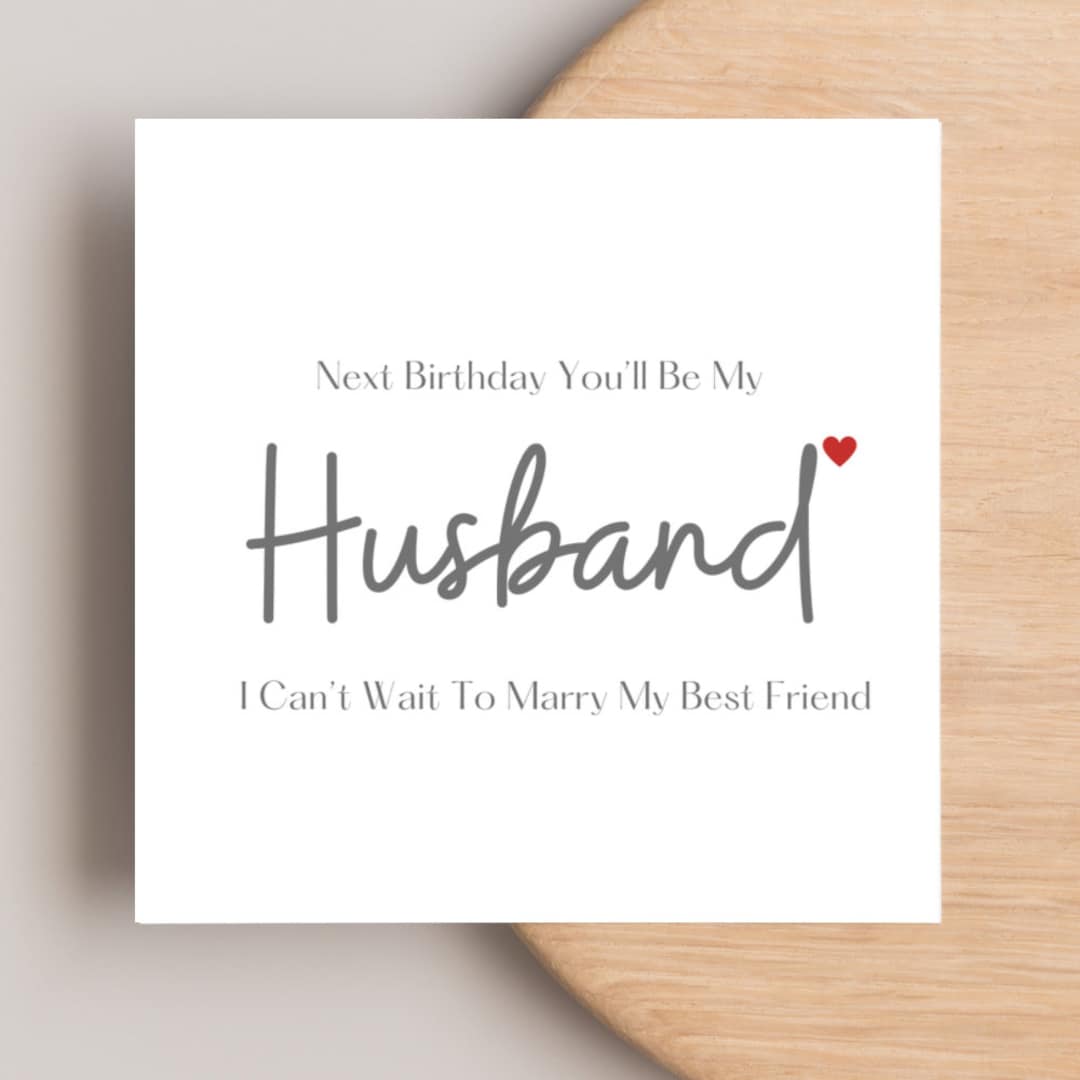 Husband to Be Birthday Card, Next Birthday Youll Be My Husband, Husband ...