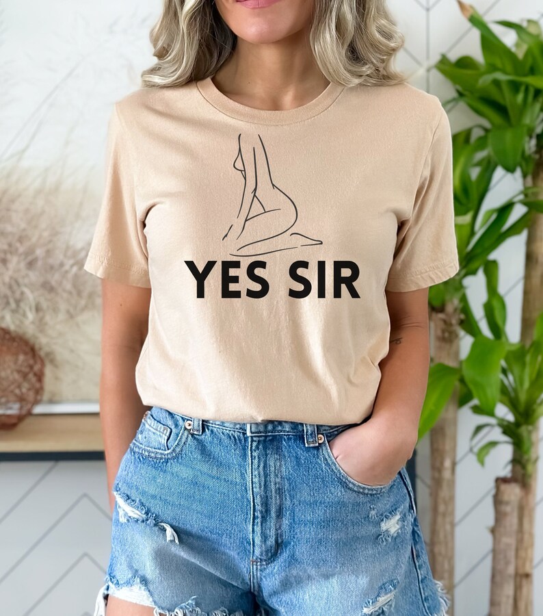 Yes Sir T Shirt Dom Sub Shirt Top Graphic Tee Daddy Master Kink Bdsm