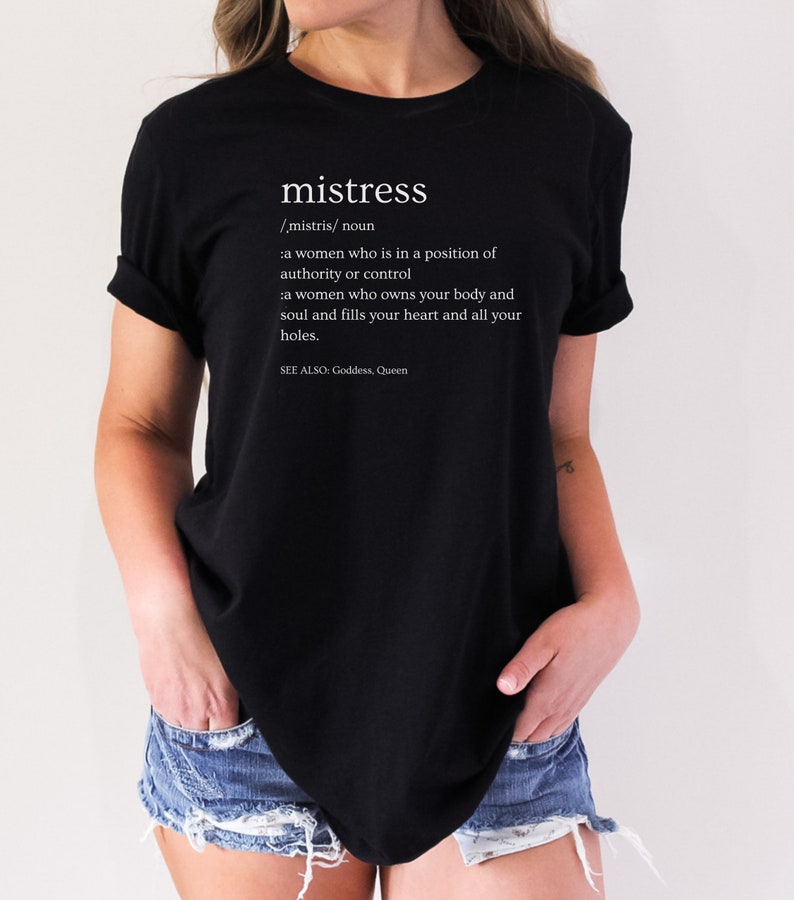 Mistress Kinky T-shirt Dom Sub Shirt Top Graphic Tee Daddy - Etsy UK