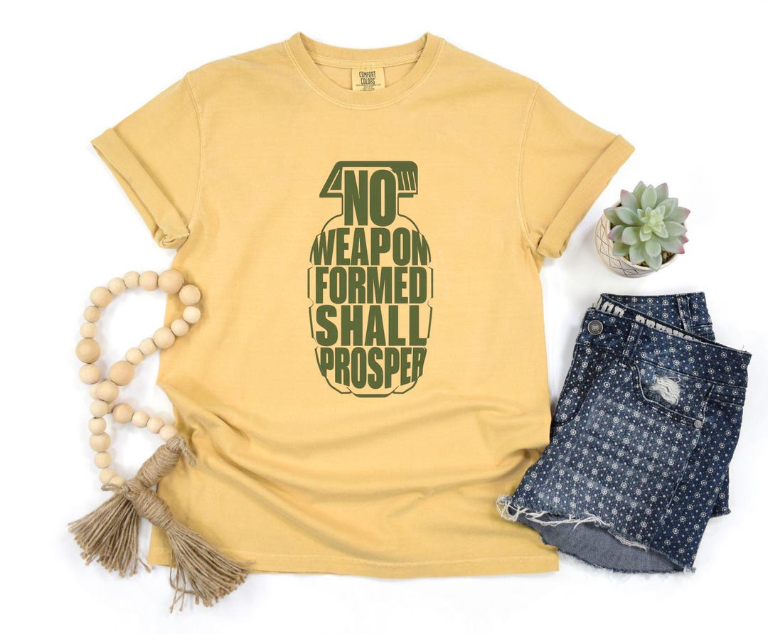No Weapon Formed Shall Prosper Shirt, Christian Shirts, Bible Styled ...
