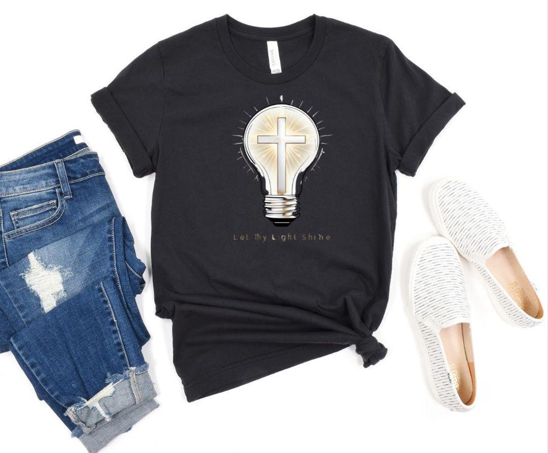 Let Thy Light Shine Tee, Christian Shirts, Bible Styled Tees, Shirt ...