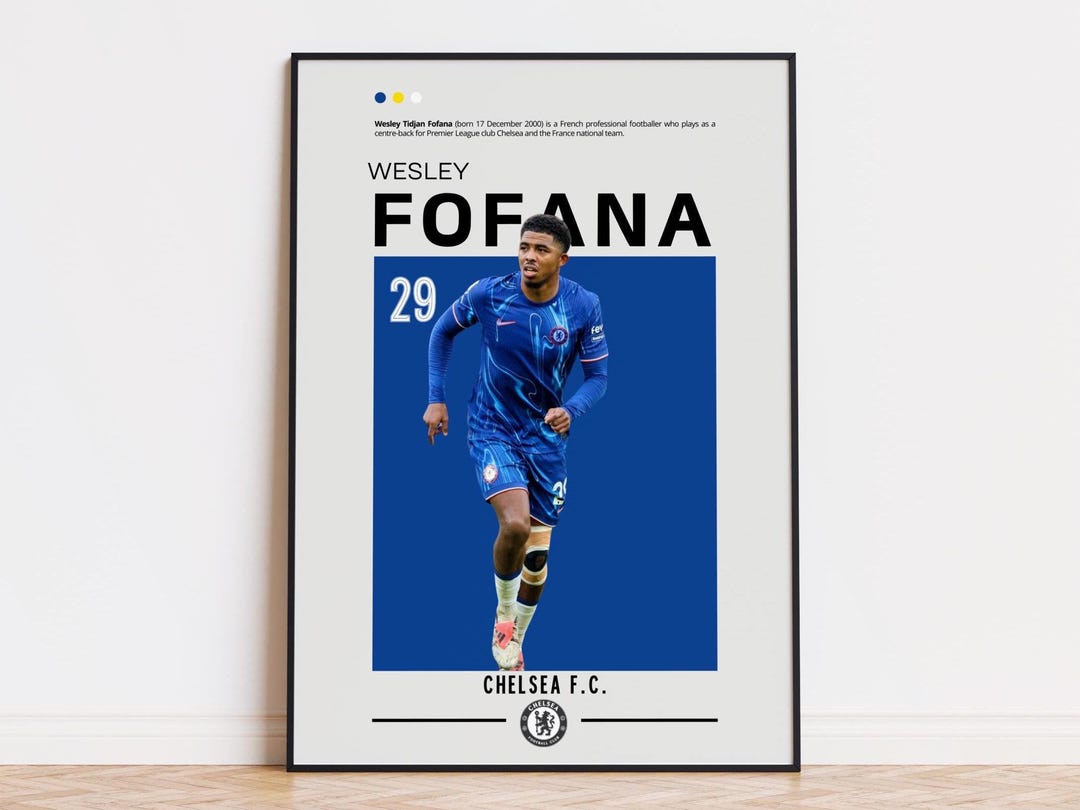 Wesley Fofana Poster, Chelsea FC Poster, Fofana Print, Sports Poster ...