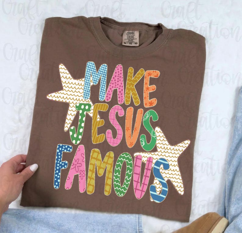Make Jesus Famous PNG: Christian Colorful (digital Download) Preppy ...