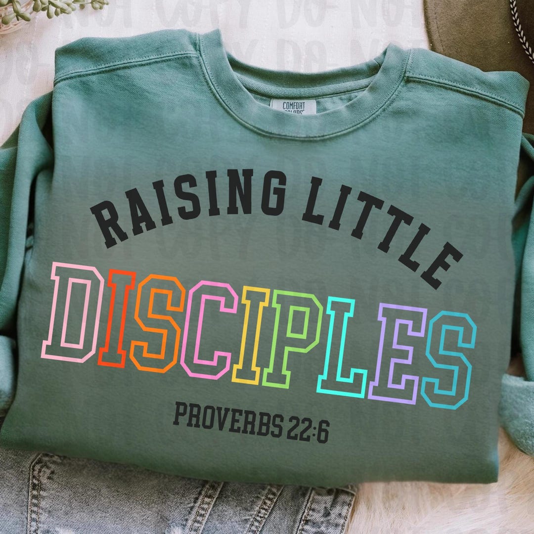 Raising Little Disciples PNG Sublimation Design Download, Png for ...