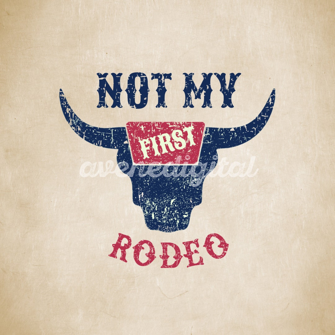 Not My First Rodeo, Western Png, Vintage Beer Png Western Rodeo Png ...