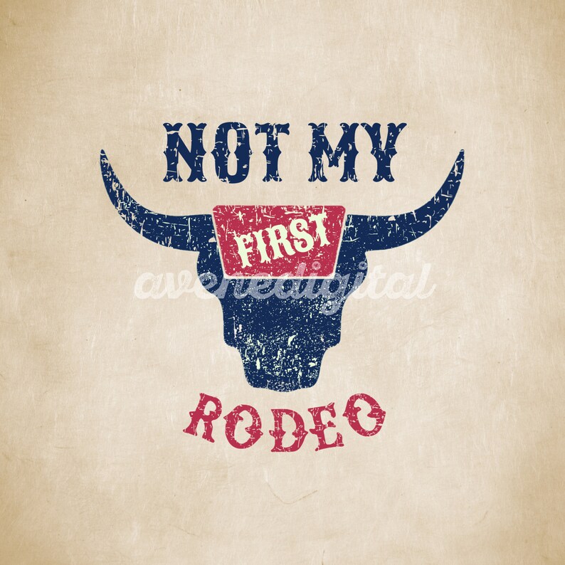 Not My First Rodeo Western Png Vintage Beer Png Western - Etsy