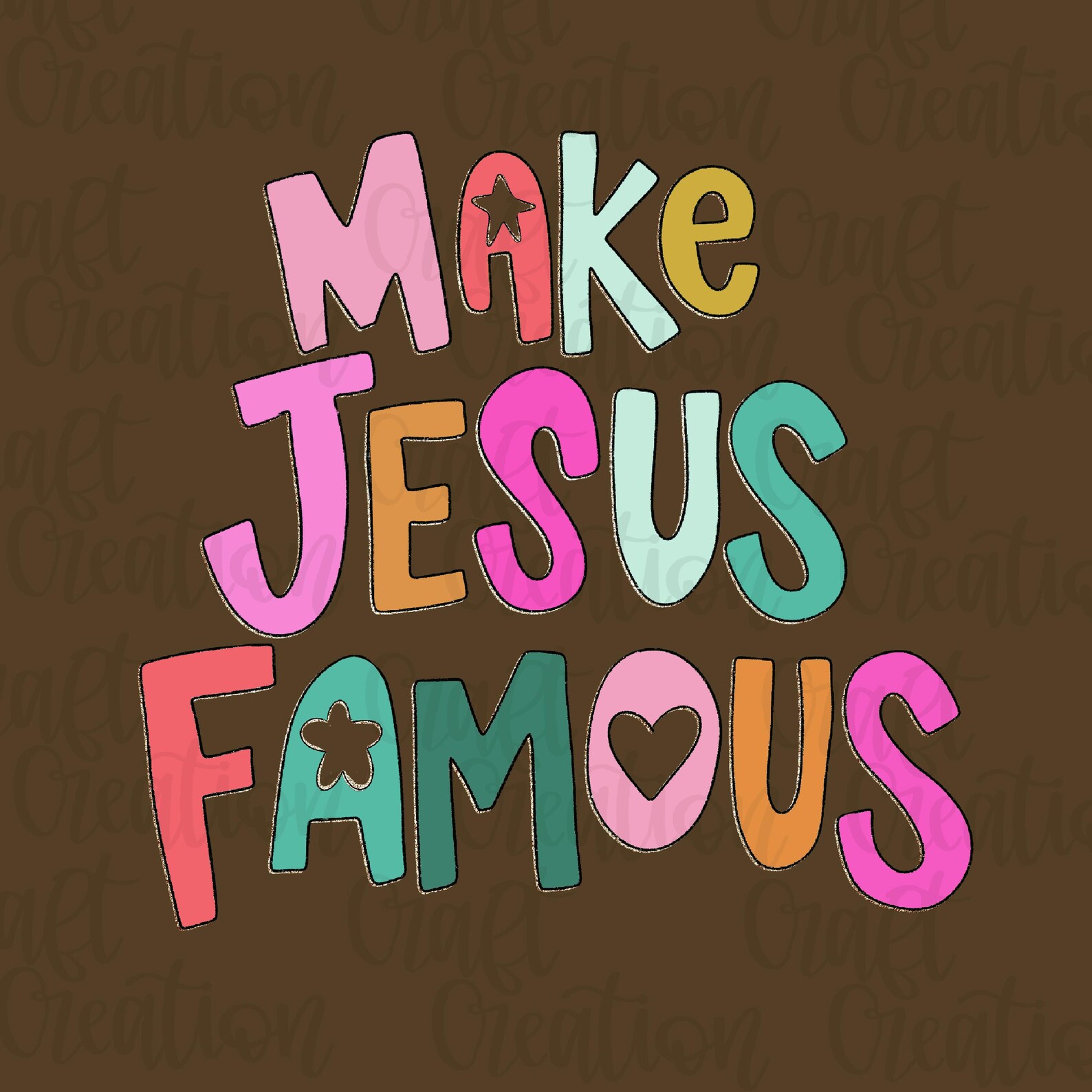 Make Jesus Famous PNG: Trendy Christian Colorful (digital Download ...