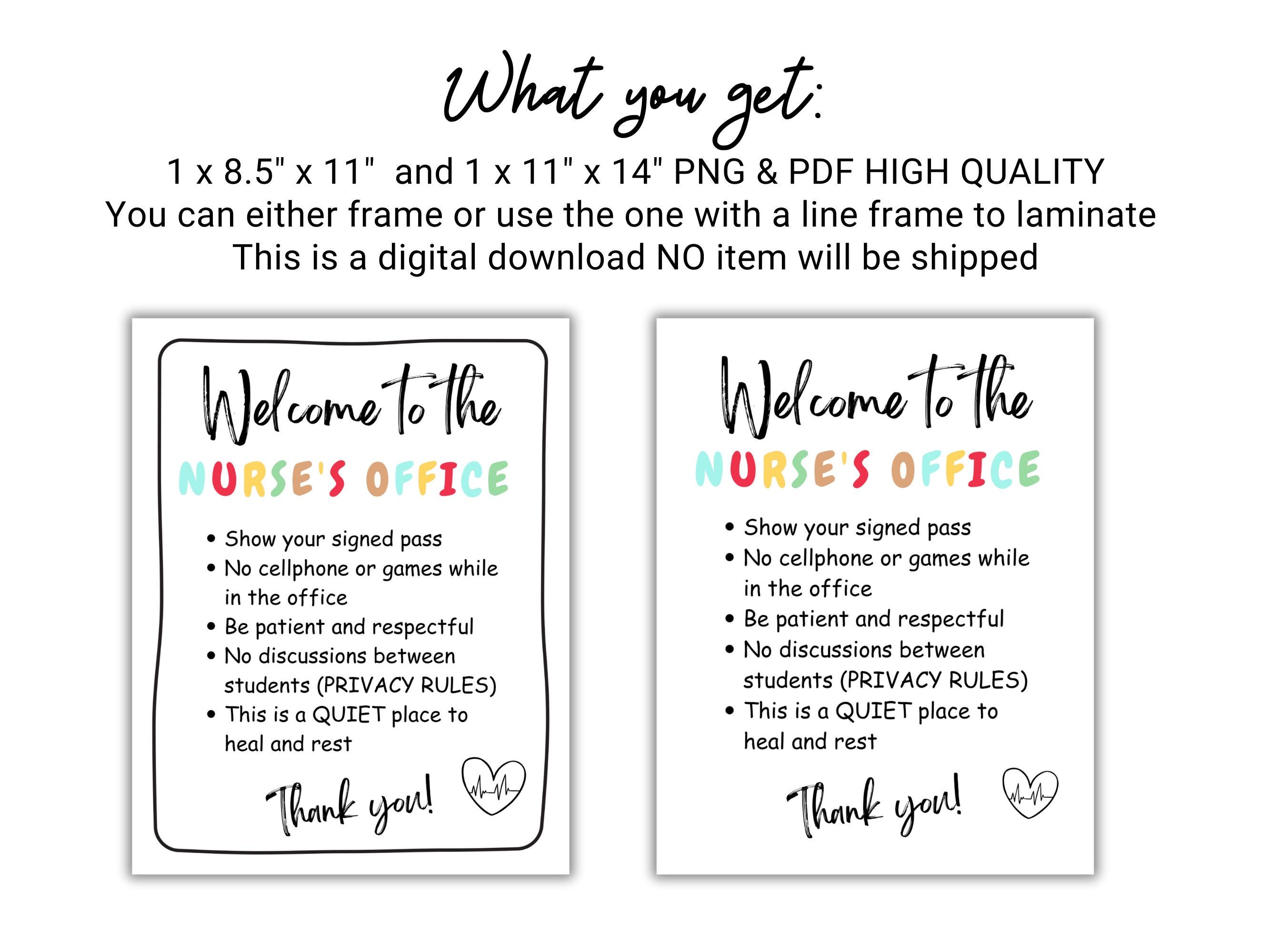 WELCOME to the SCHOOL NURSE Office Poster, Do You Have a Pass, Clinic ...