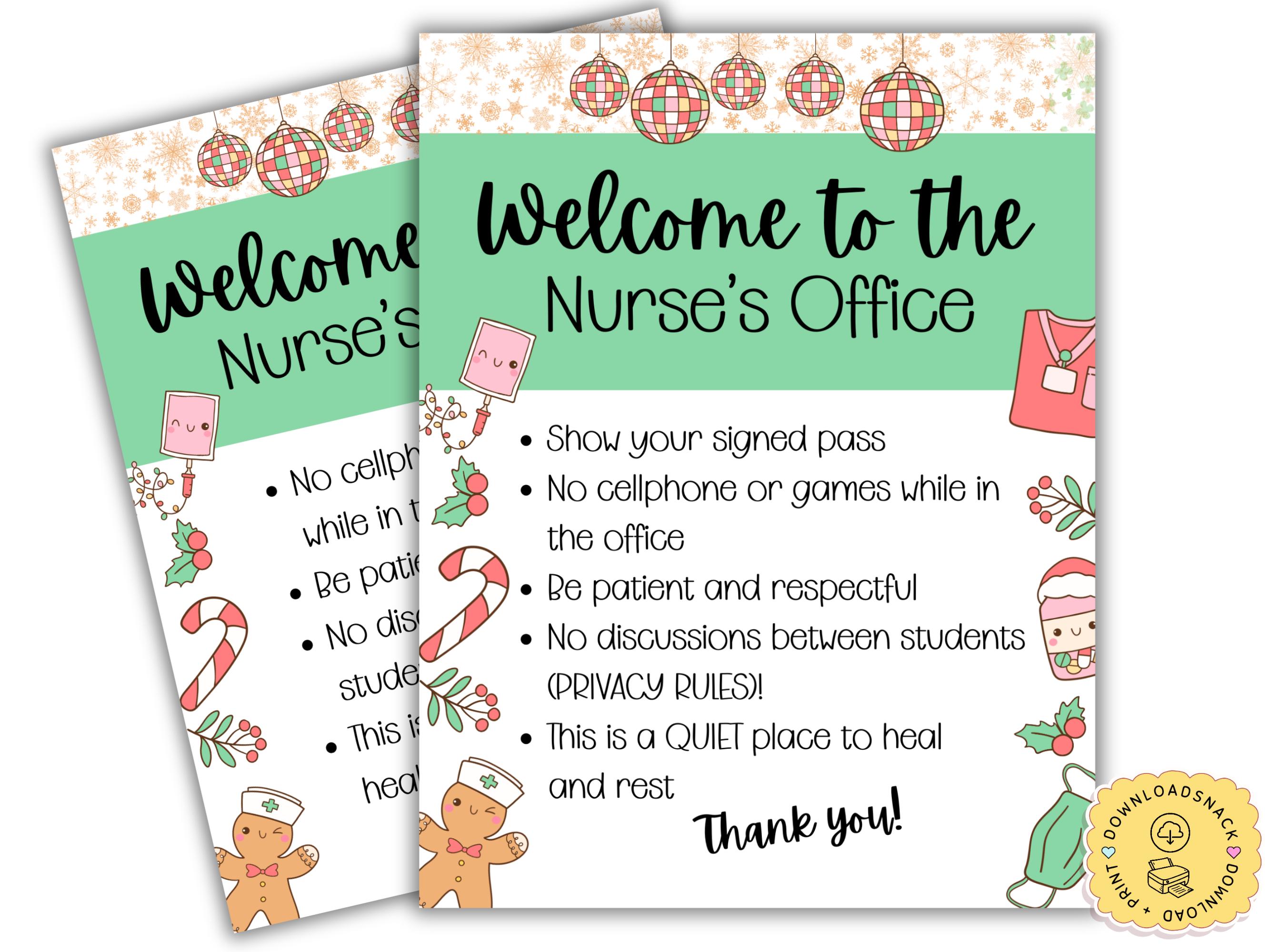 WELCOME to the SCHOOL NURSE Office Poster, Do You Have a Pass, Clinic ...