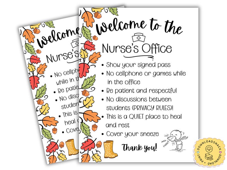 WELCOME to the SCHOOL NURSE Office Poster, Do You Have a Pass, Clinic ...