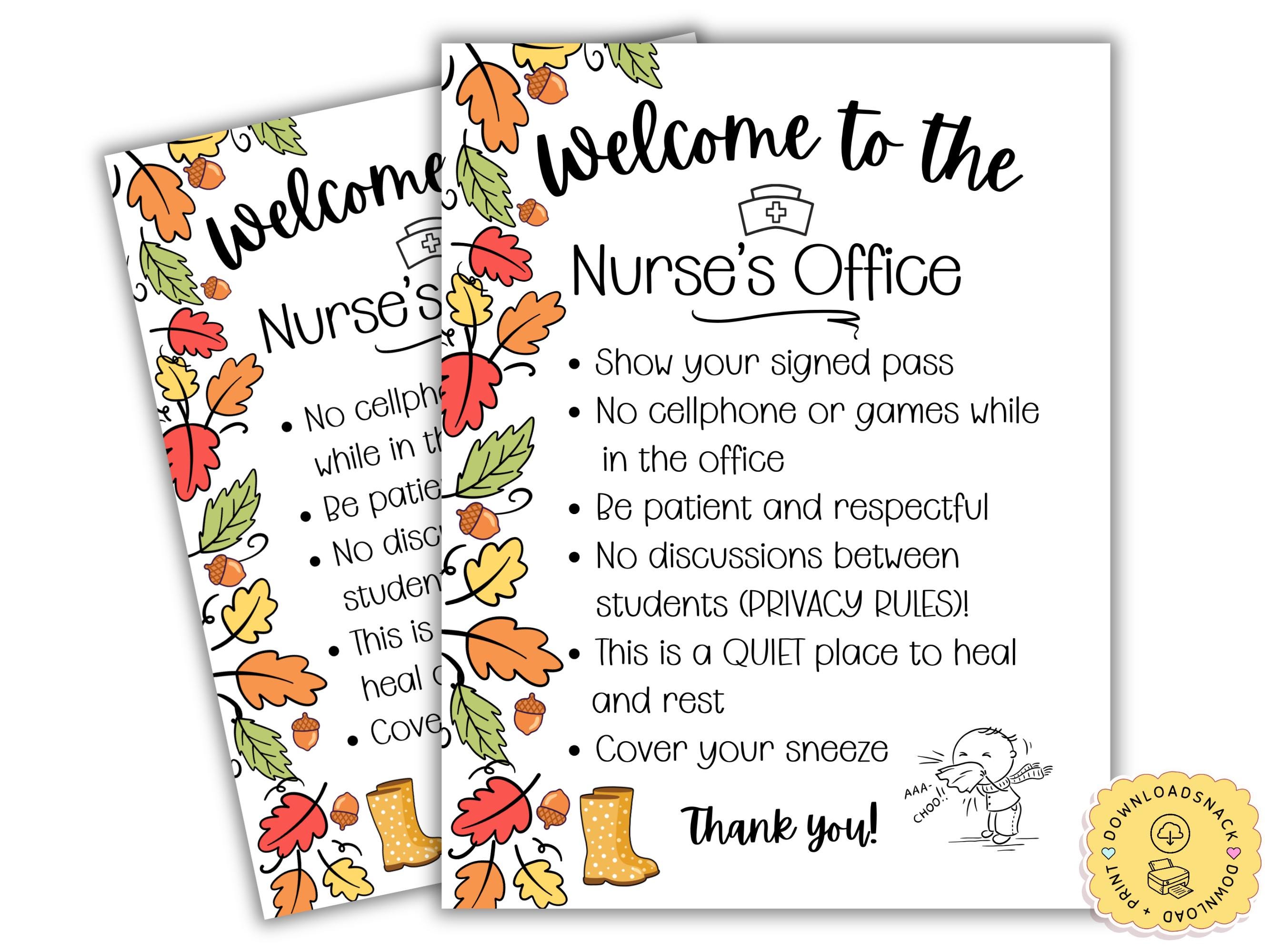 WELCOME to the SCHOOL NURSE Office Poster, Do You Have a Pass, Clinic ...
