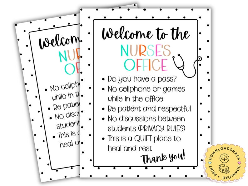 WELCOME to the SCHOOL NURSE Office Poster, Do You Have a Pass, Clinic ...
