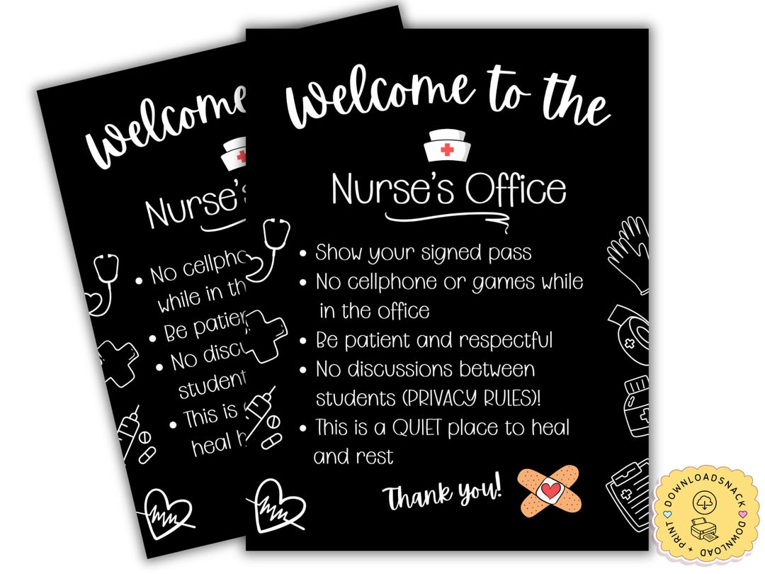 WELCOME to the SCHOOL NURSE Office Poster, Do You Have a Pass, Clinic ...