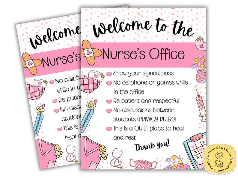 WELCOME to the SCHOOL NURSE Office Poster, Do You Have a Pass, Clinic ...