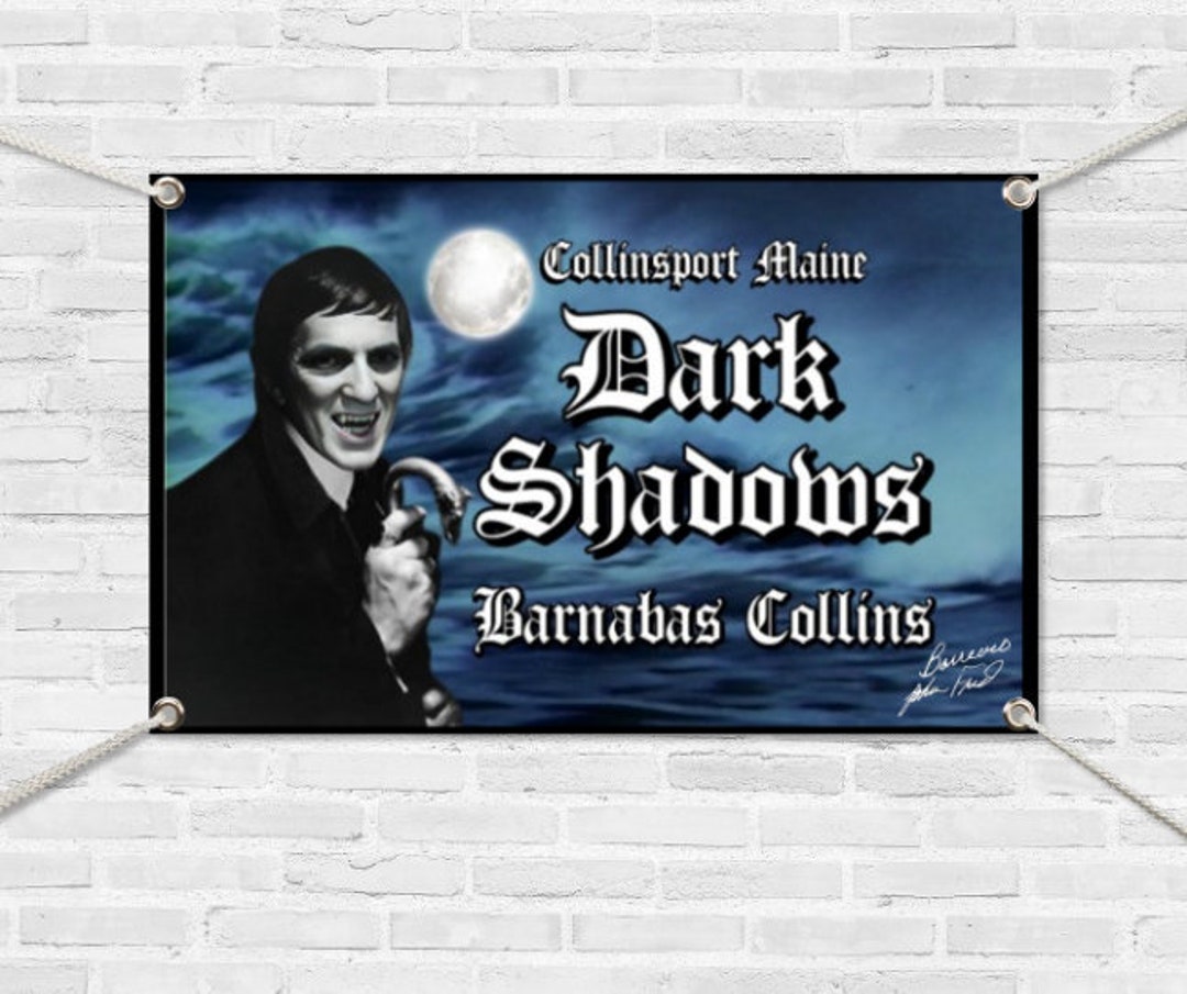 Dark Shadows Banner, Barnabas Collins, Vintage Soap Opera, Vampire ...