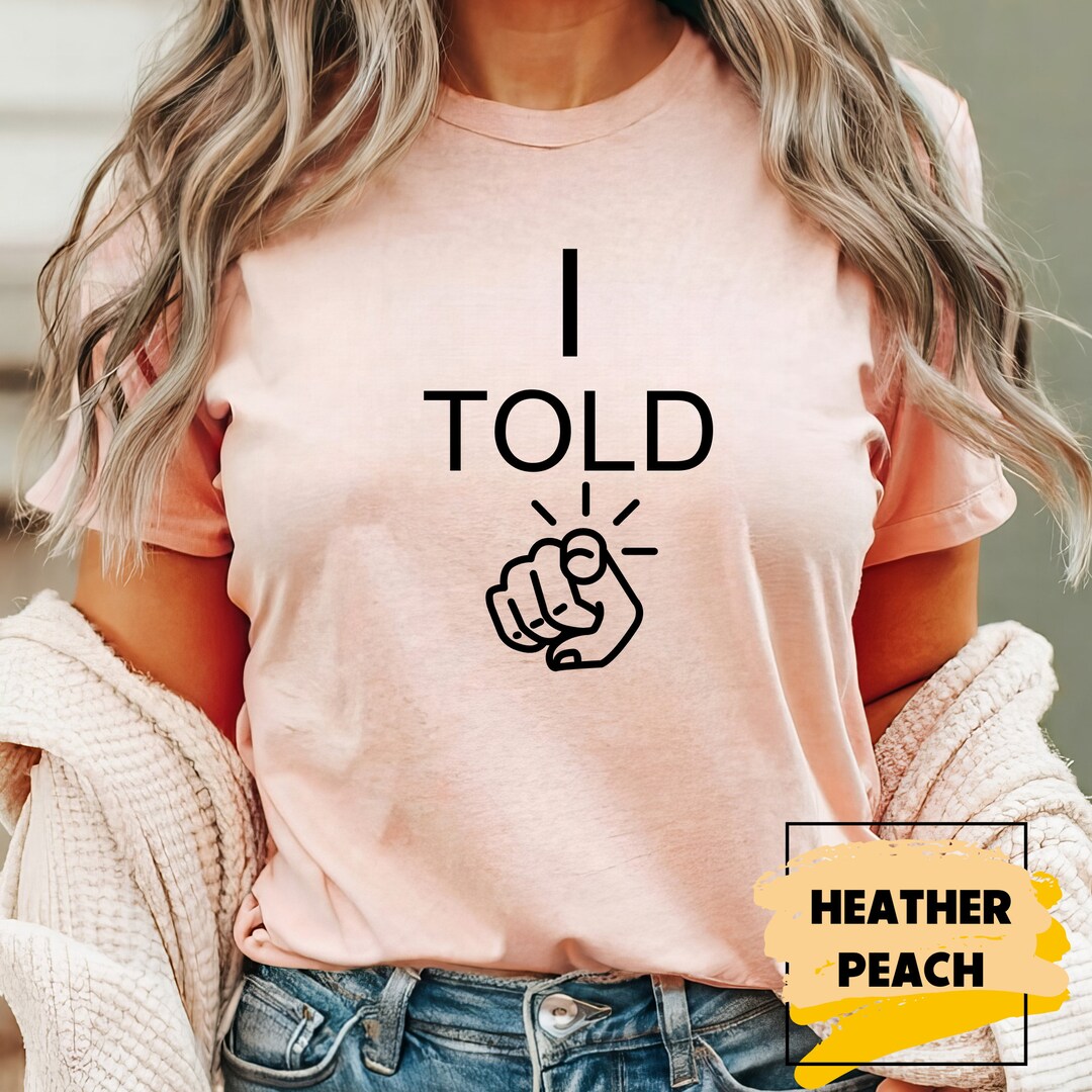 Unique I TOLD YA Shirt Challengers Movie Te, JFK Jr, Mike Faist ...