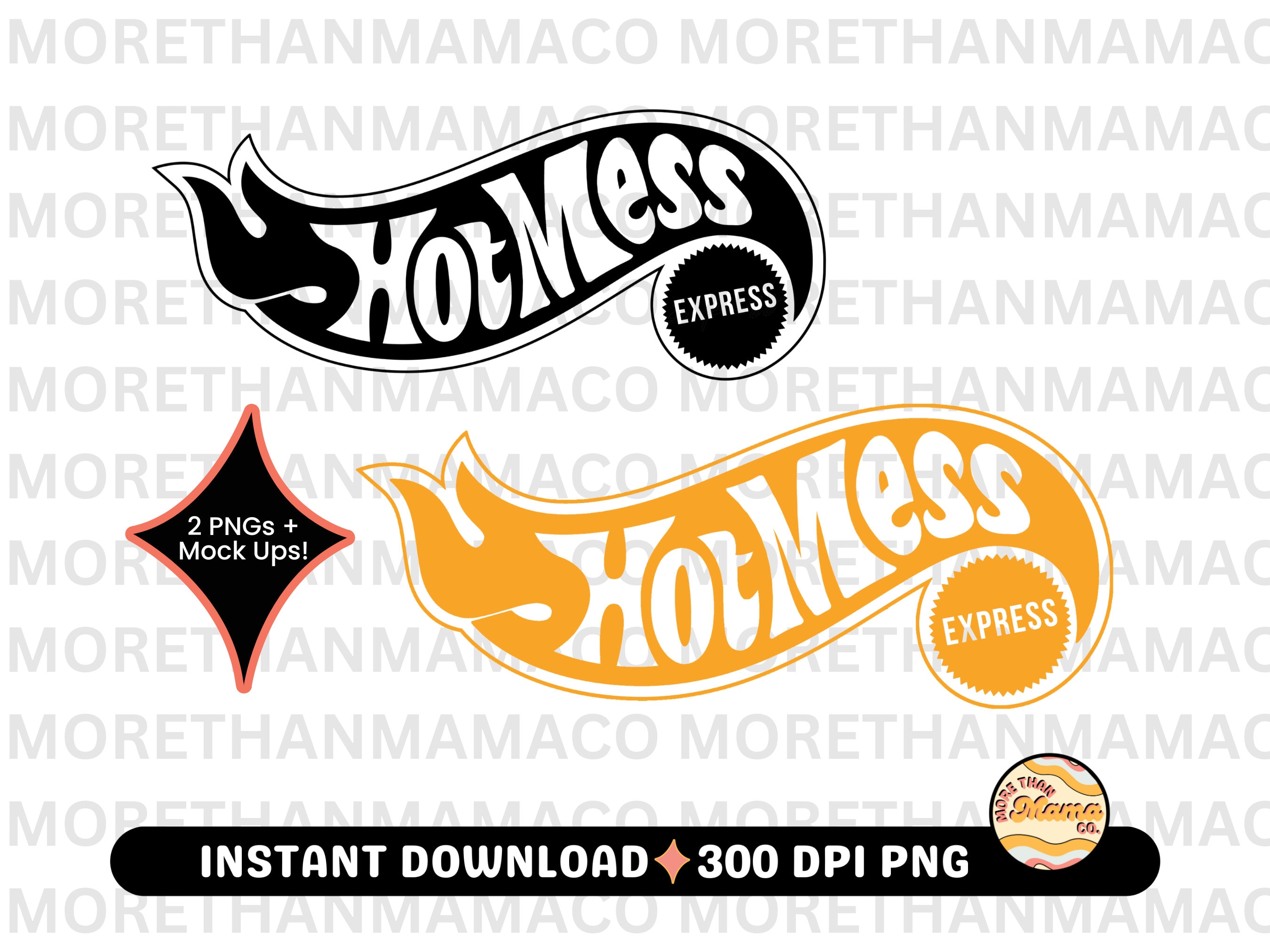 Hot Mess Express PNG Boy Mom Shirt Retro Sublimation Design Download ...