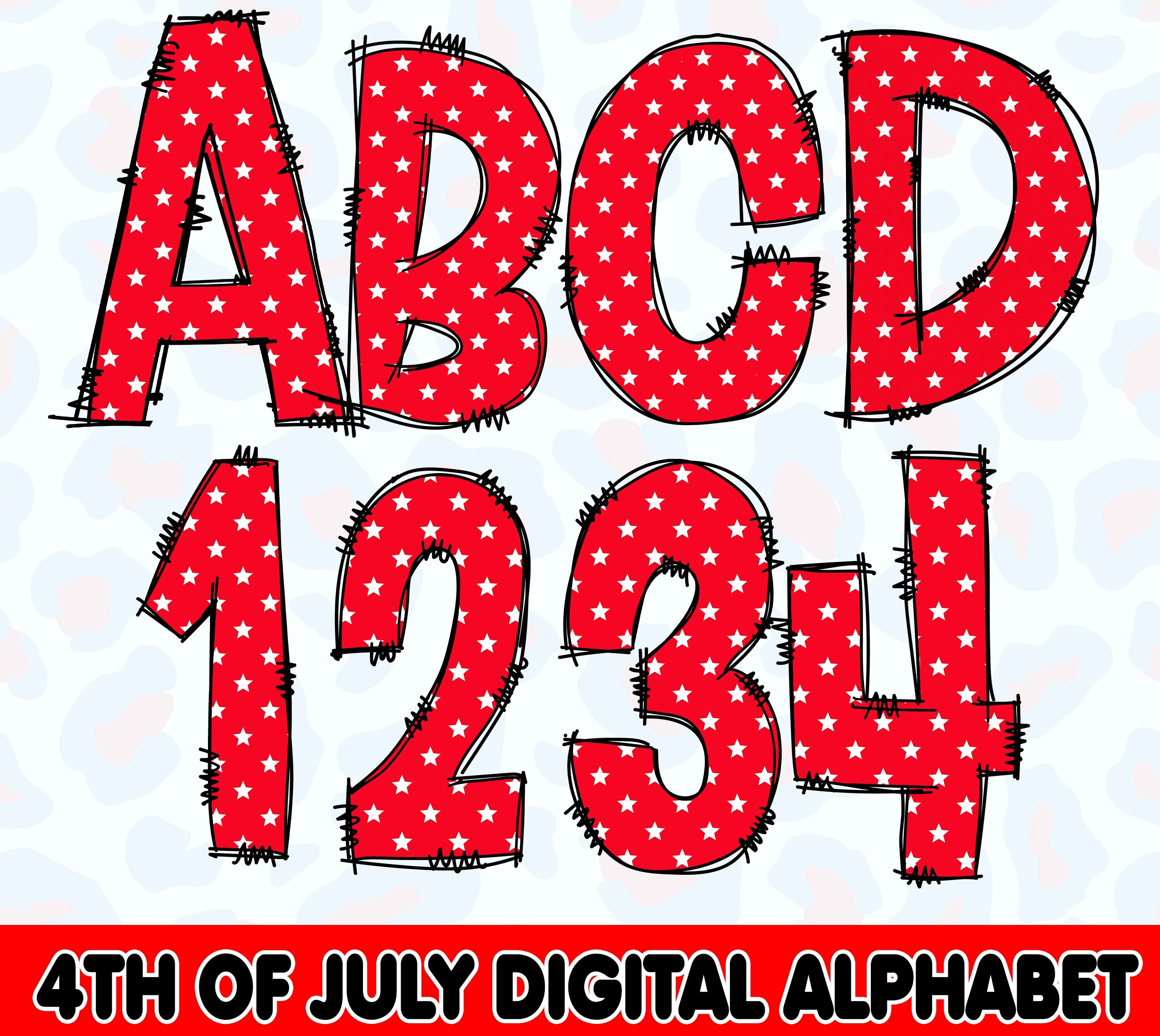4th of July Alphabet Doodle, USA Alphabet PNG, 4th of July Clip Art PNG ...