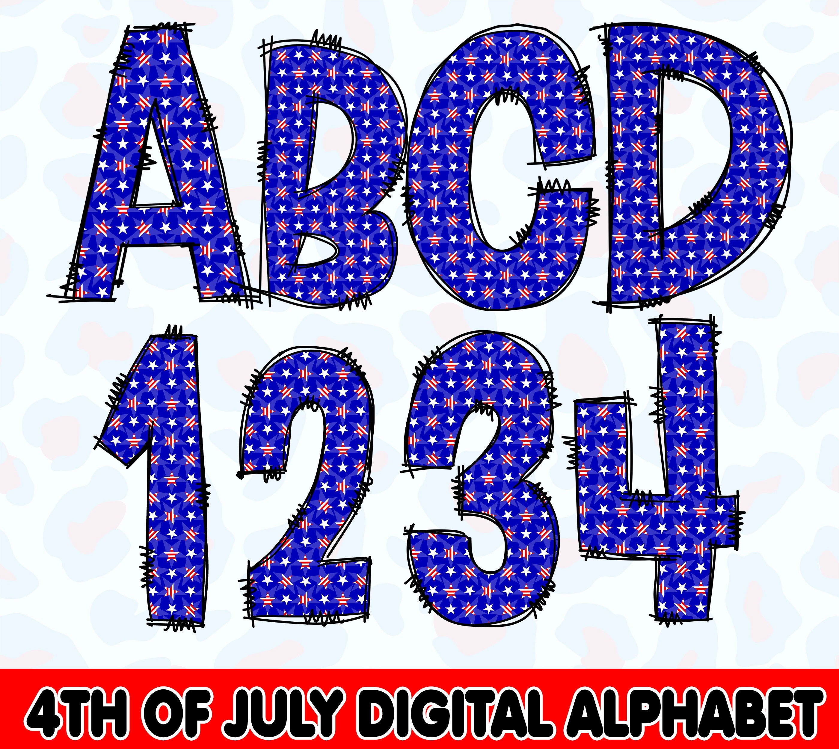 4th of July Alphabet Doodle, USA Alphabet PNG, 4th of July Clip Art PNG ...