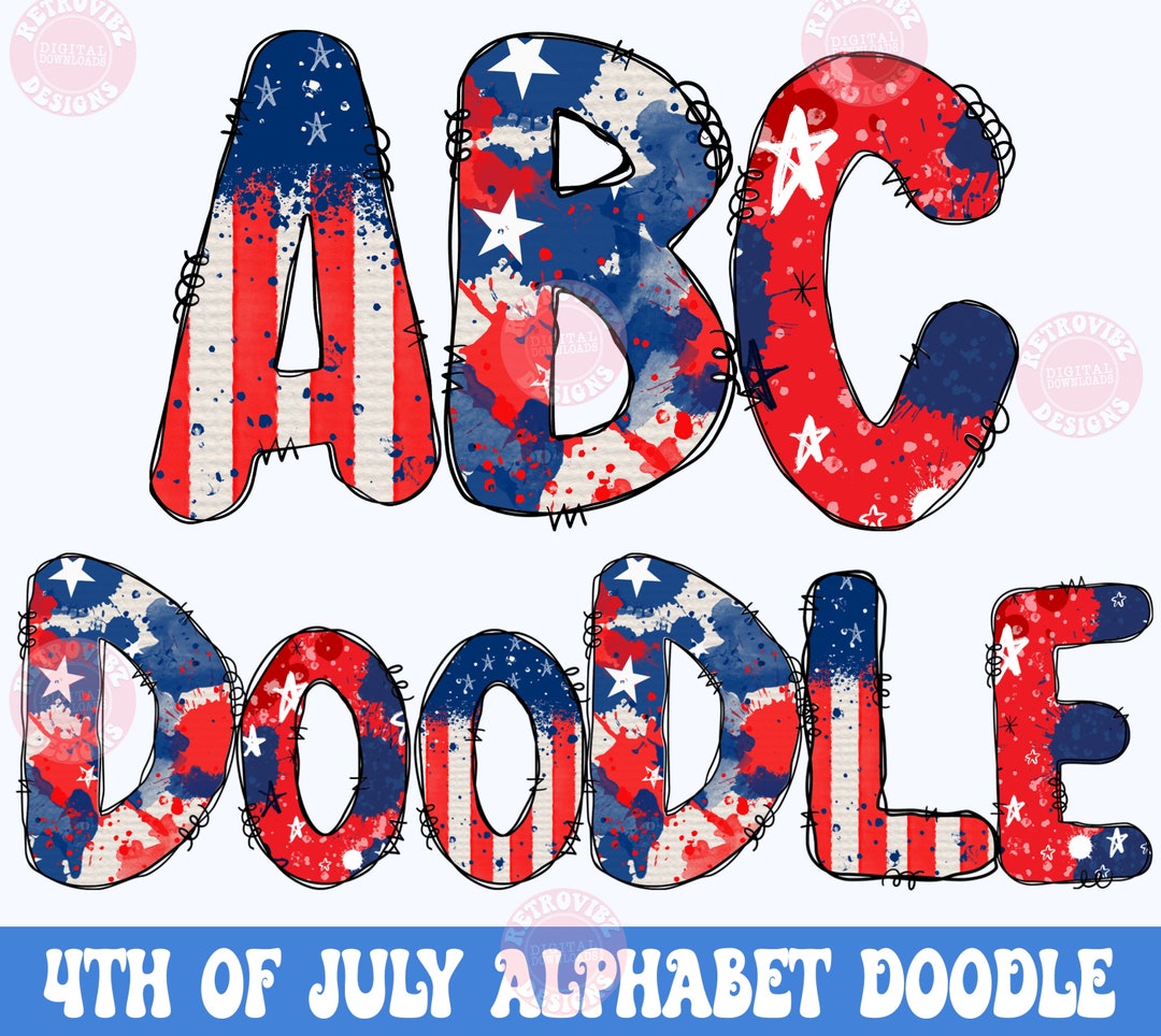 4th of July Alphabet Doodle, 4th of July PNG, Fourth of July Alphabet ...