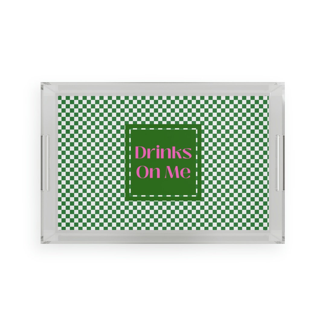 Green and White Checkered Drinks of Me Acrylic Serving Tray ...