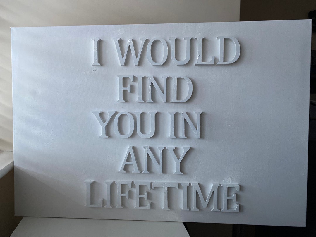I Would Find You in Any Lifetime Quote Canvas - Etsy
