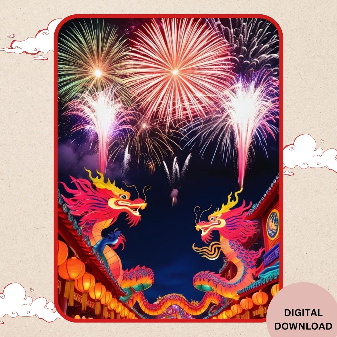 Chinese Lunar New Year Printable Wall Art Fireworks Dragons Year of the ...