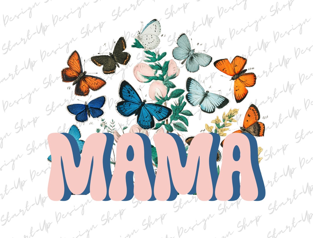 Retro Mama PNG Butterfly Instant Download Mama Png for T-shirt Floral ...