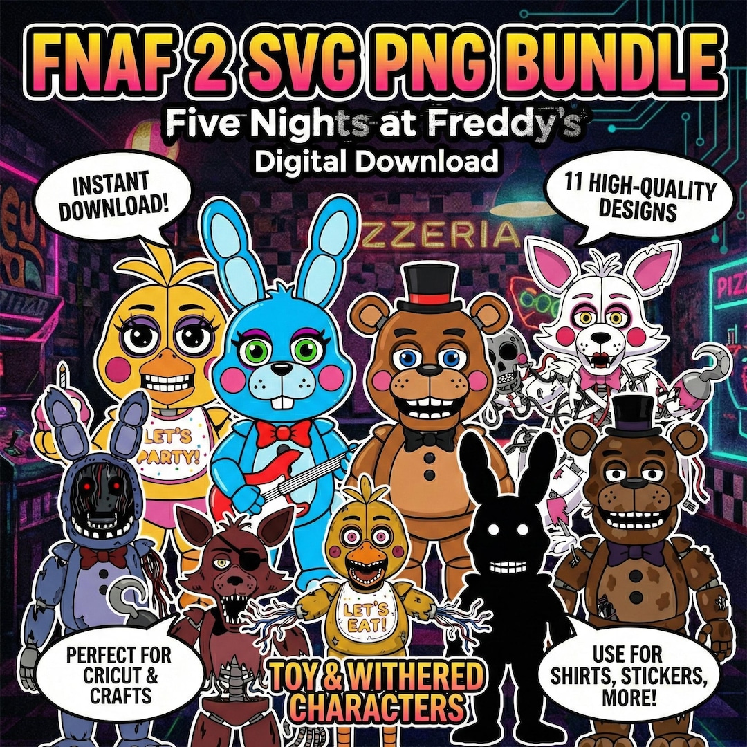 FNAF 2 SVG PNG Bundle | Five Nights at Freddy's Toy Freddy Bonnie ...