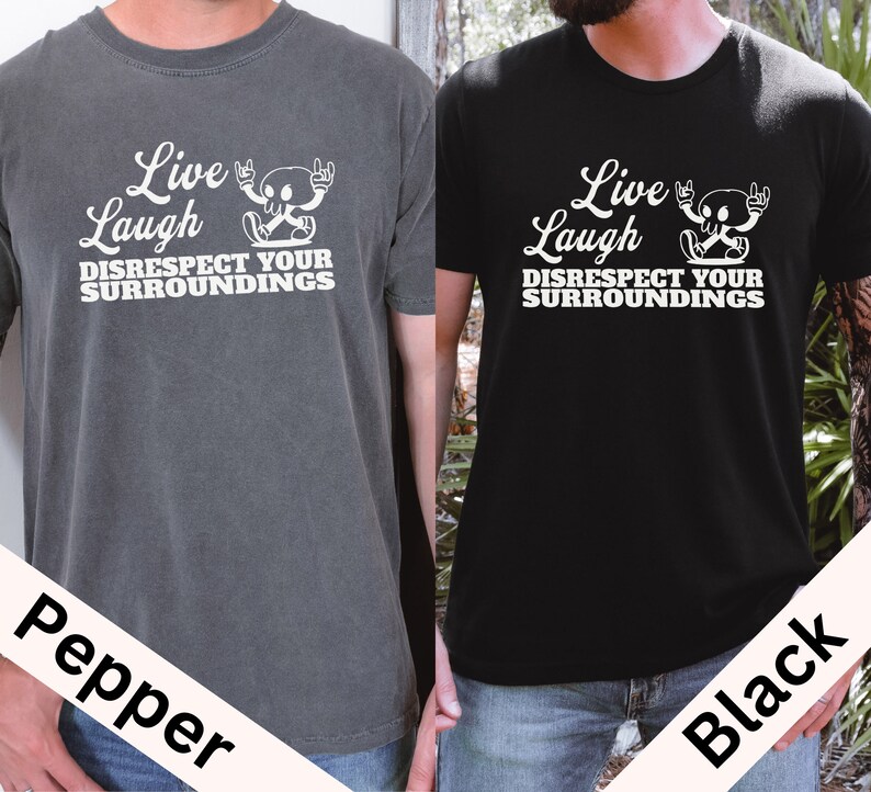 Disrespect Your Surroundings Shirt Feeling Bleghssed Shirt - Etsy