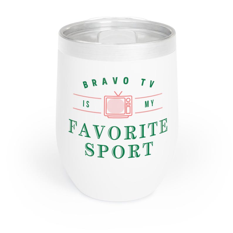 Bravo TV is My Favorite Sport Tumbler, Bravo Gift, Bestie Gift, Wine ...